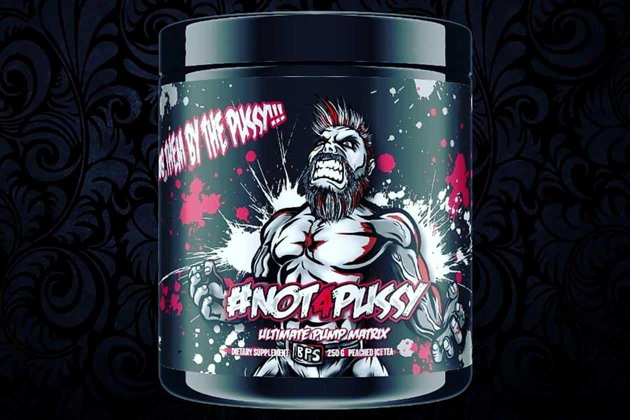 BPS Pharma announces its pump pre-workout Not4Pussy Ultimate Pump - Stack3d